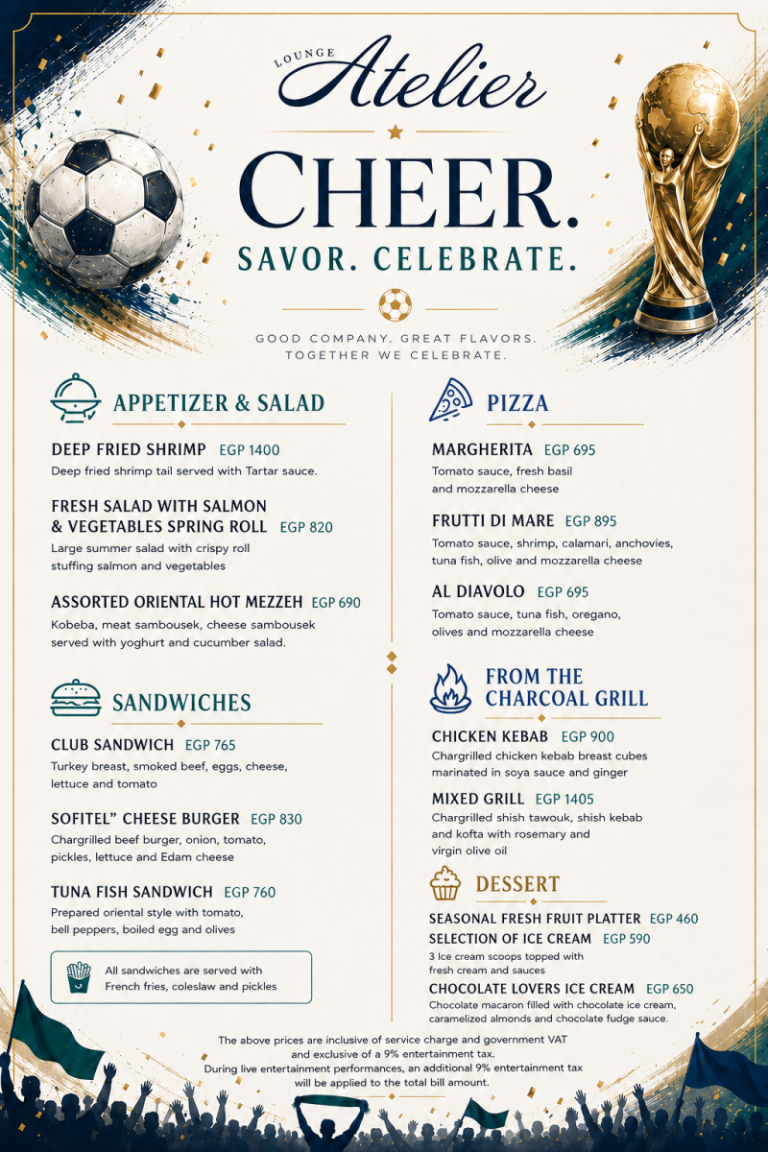 Sofitel Cairo Nile El Gezirah - World-Cup-Updated-Menu