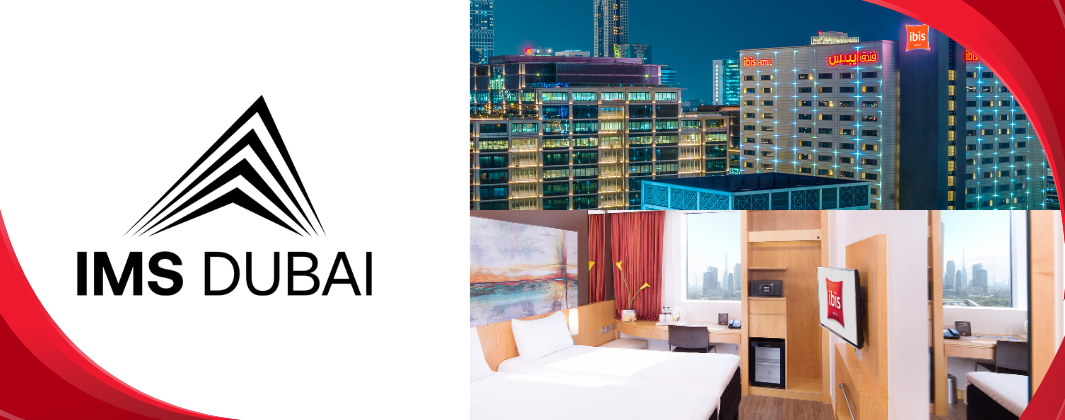 IBIS Dubai One Central - IMS DUBAI 2025
